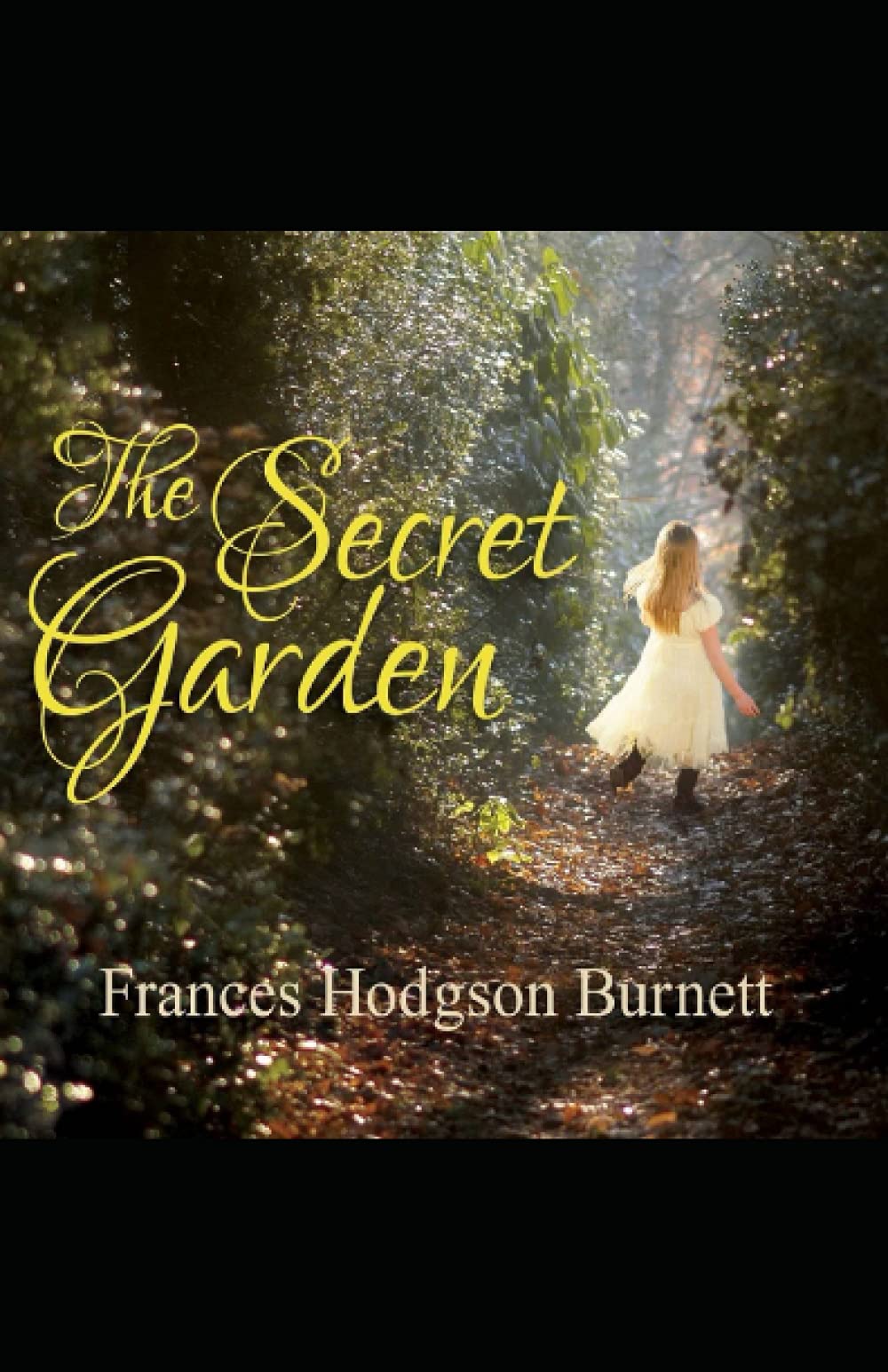 The Secret Garden Annotated by Frances Hodgson Burnett | Goodreads