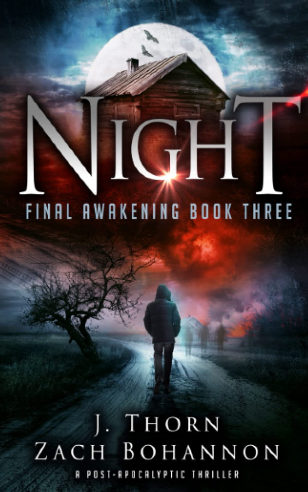 Night: A Post-Apocalyptic Vampire Thriller by J. Thorn | Goodreads