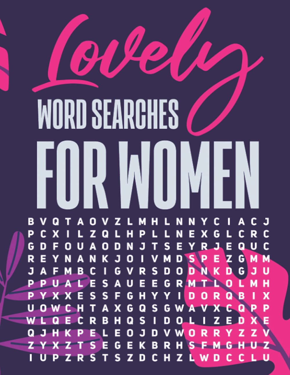 Lovely Word Searches For Women: 50 Large Print Beautiful Word Search ...