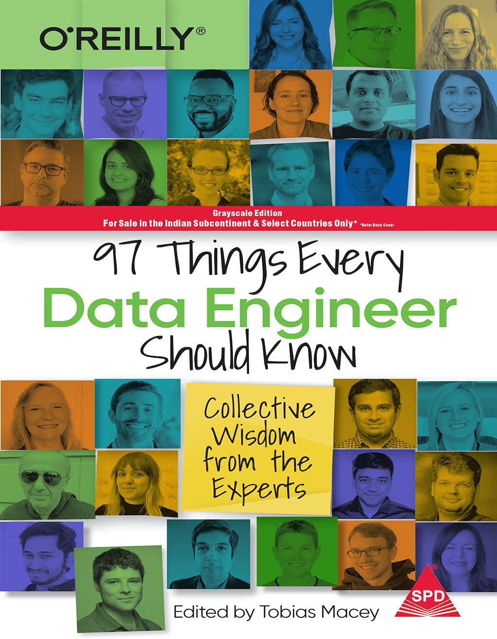 97 Things Every Data Engineer Should Know: Collective Wisdom from the ...