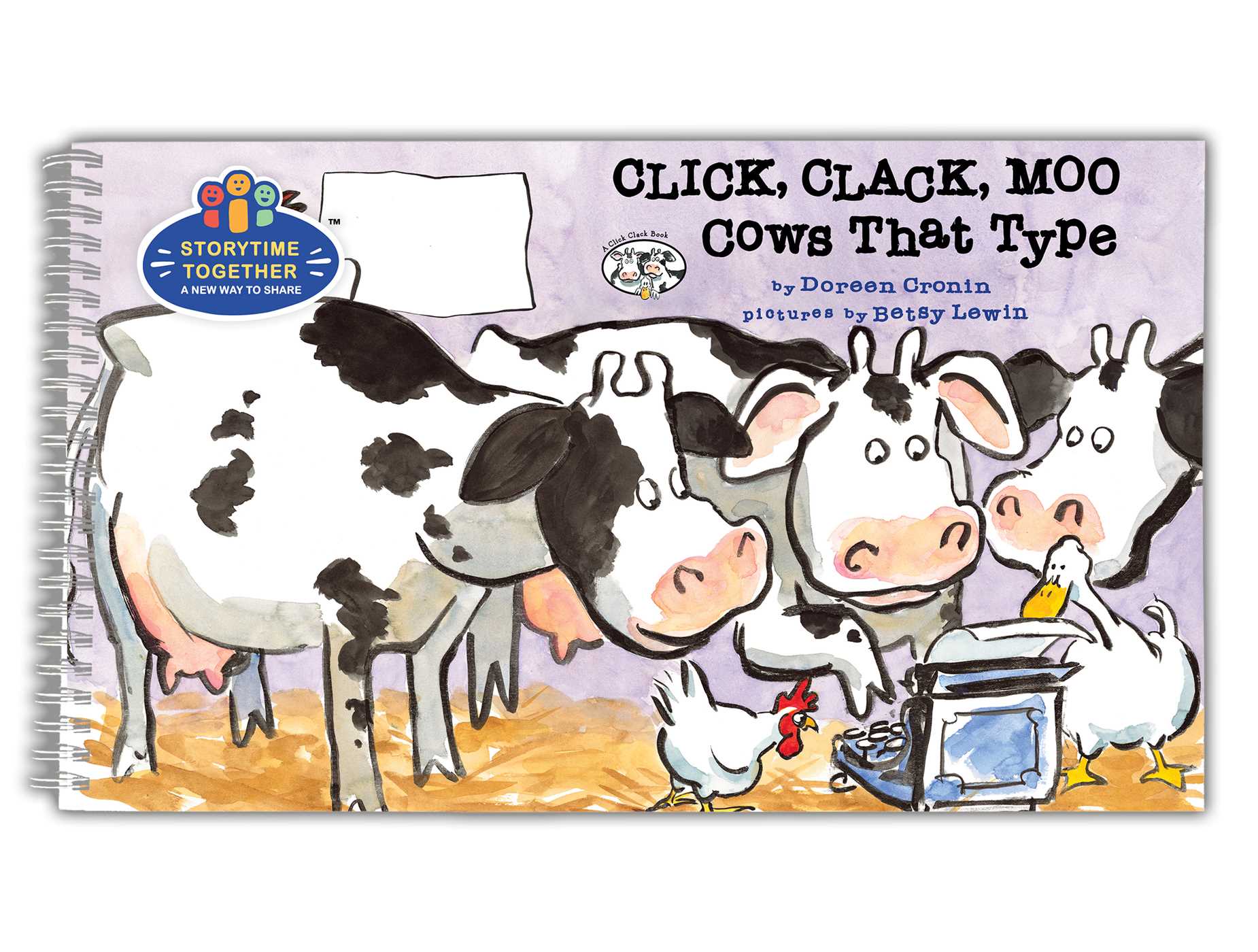 Click, Clack, Moo: Cows That Type (Storytime Together Edition) by ...