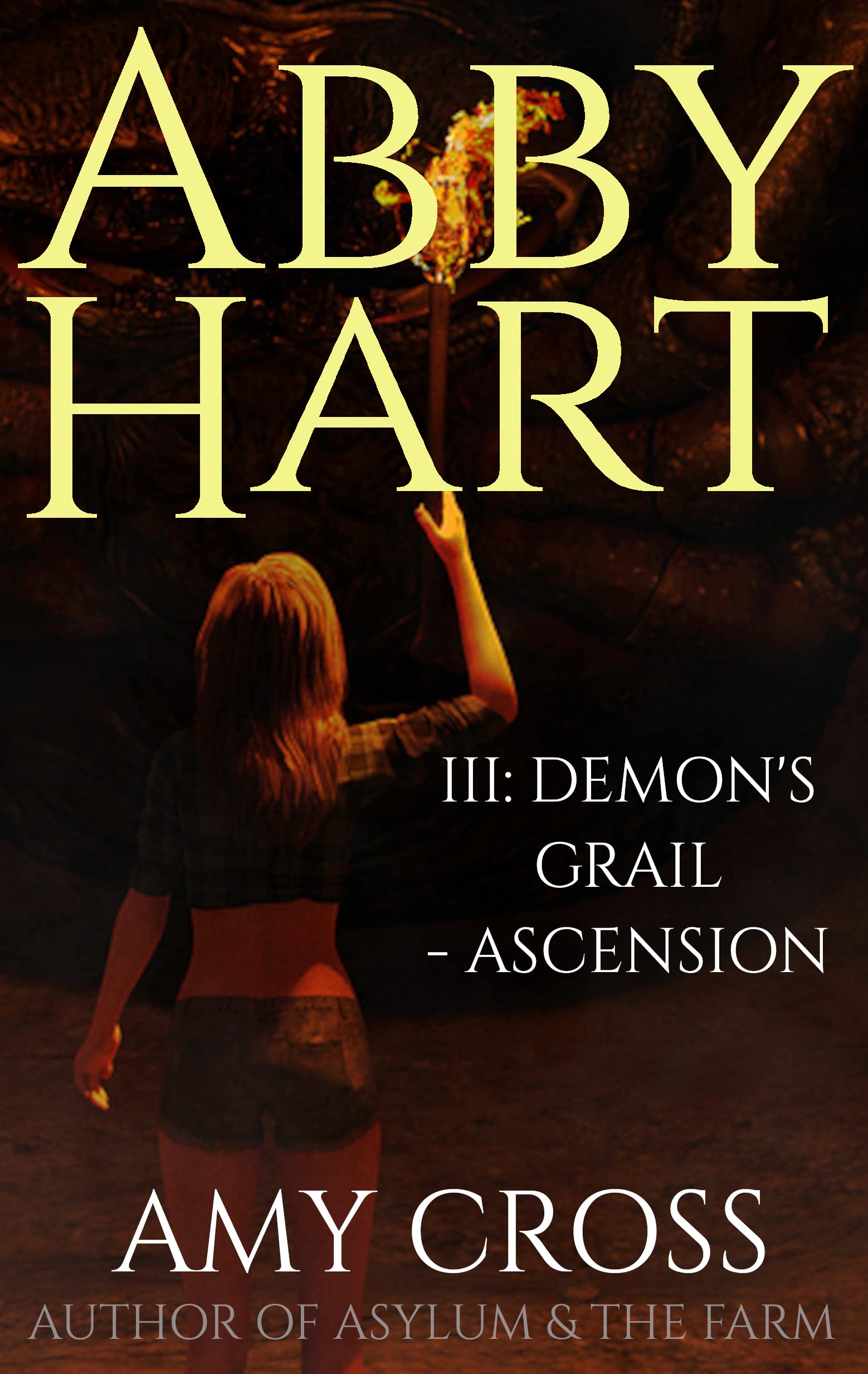 Demon's Grail - Ascension (Abby Hart Book 3) by Amy Cross | Goodreads