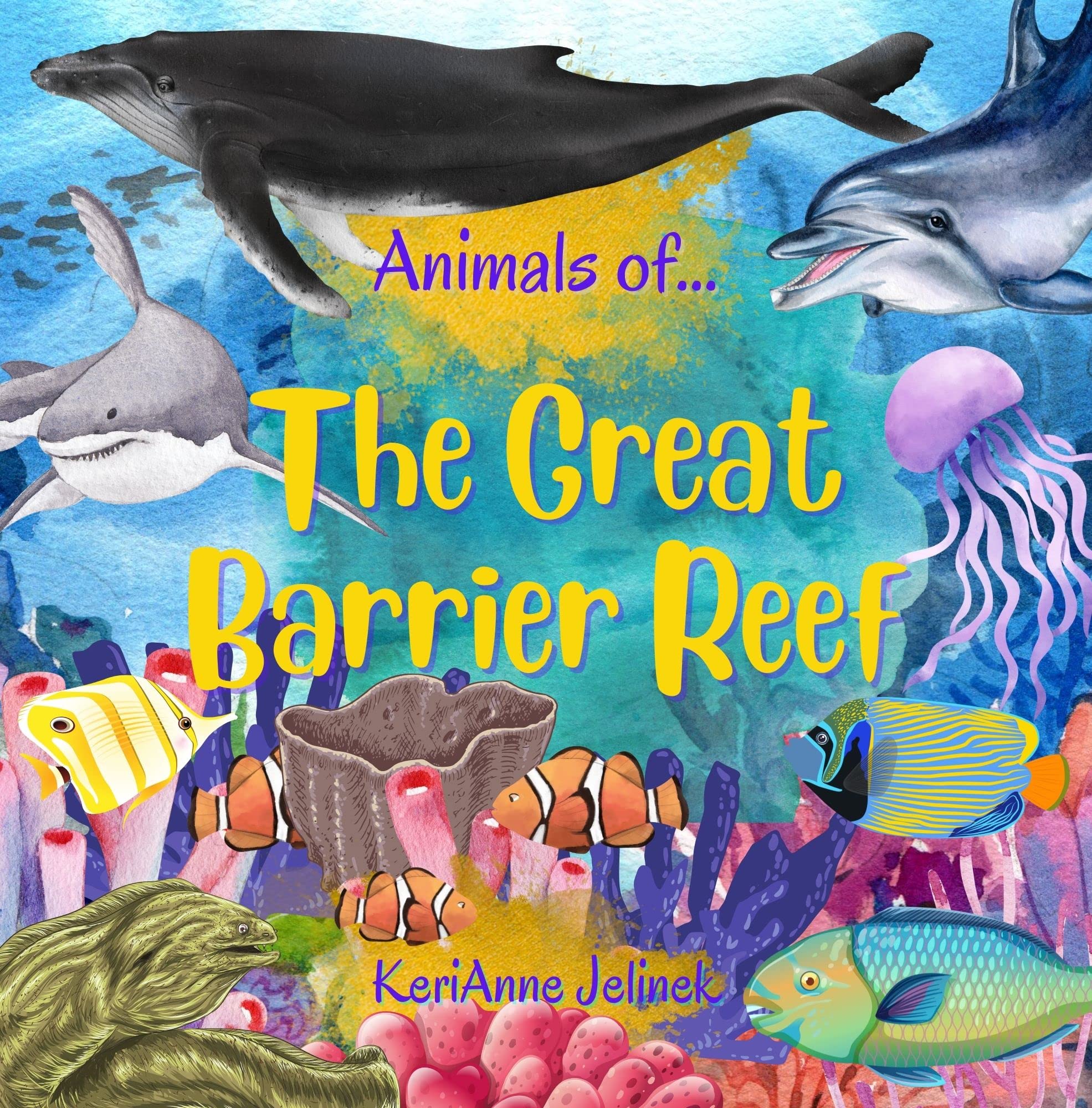 Animals of the Great Barrier Reef : -Animals of the Coral Reef, Kids Learn about Animals of the ...