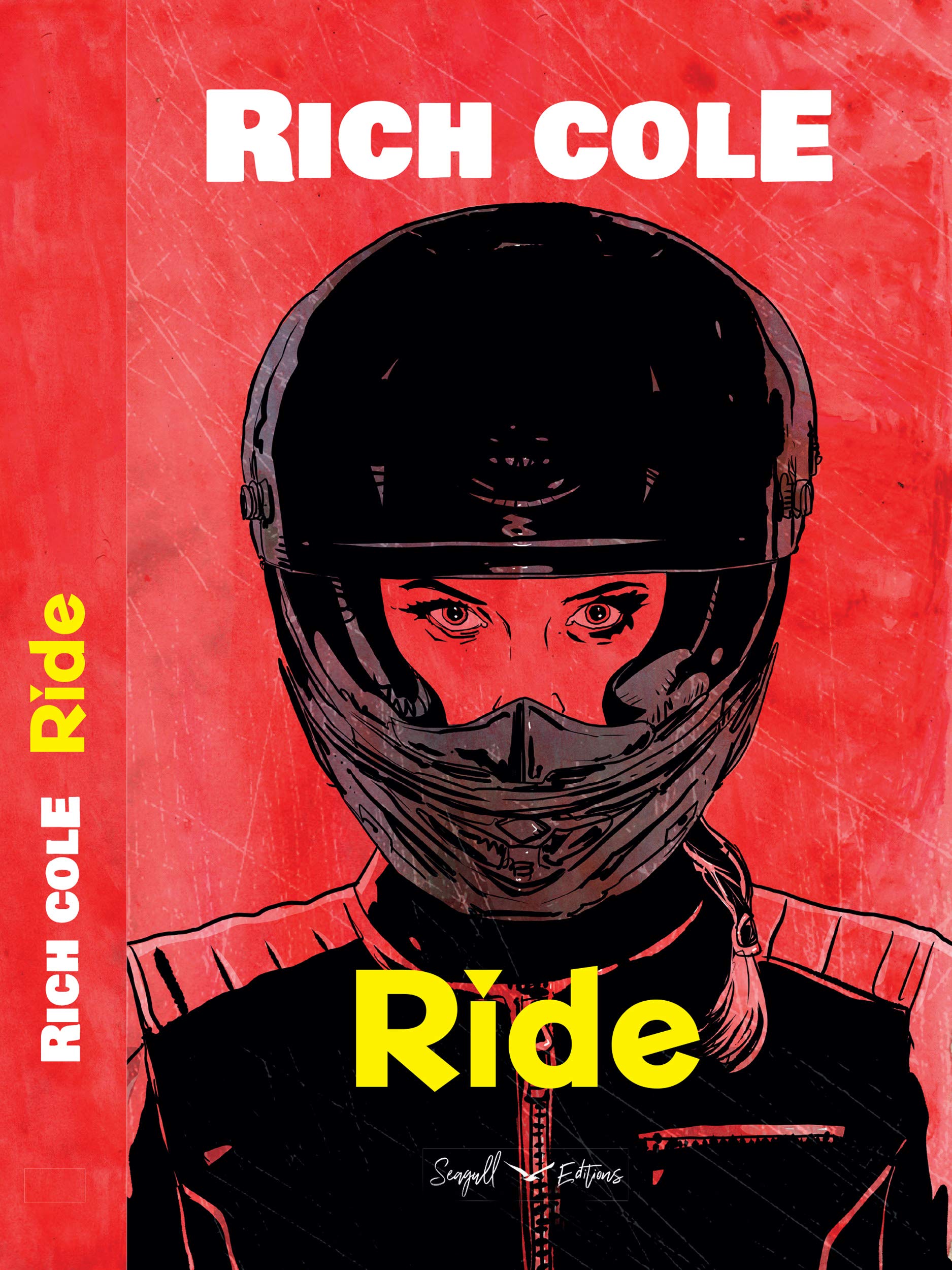 Ride by Rich Cole | Goodreads