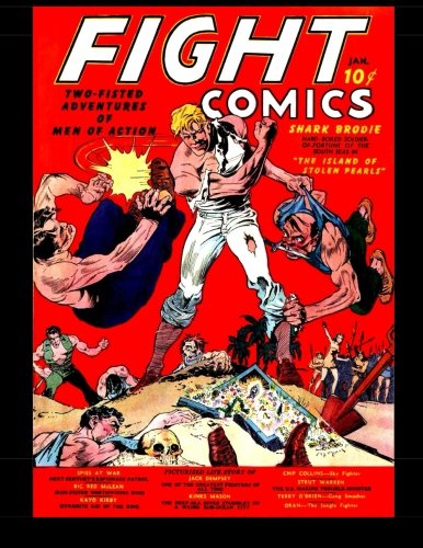 Fight Comics #1: Comics From The Golden Age 1940 by Kari A. Therrian ...