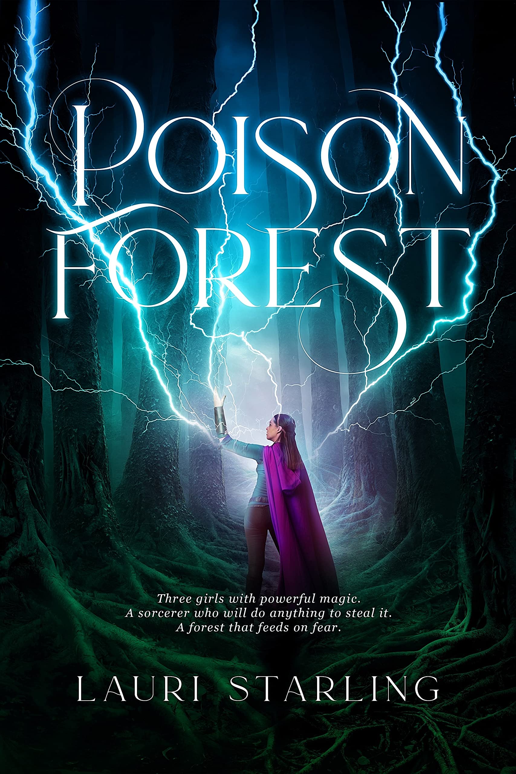 Poison Forest by Lauri Starling | Goodreads