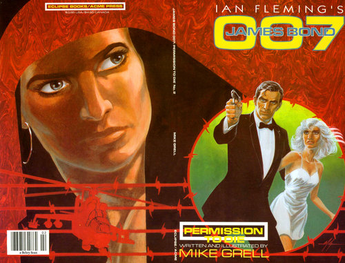 James Bond 007: Permission to Die Pt. 1 by Mike Grell | Goodreads