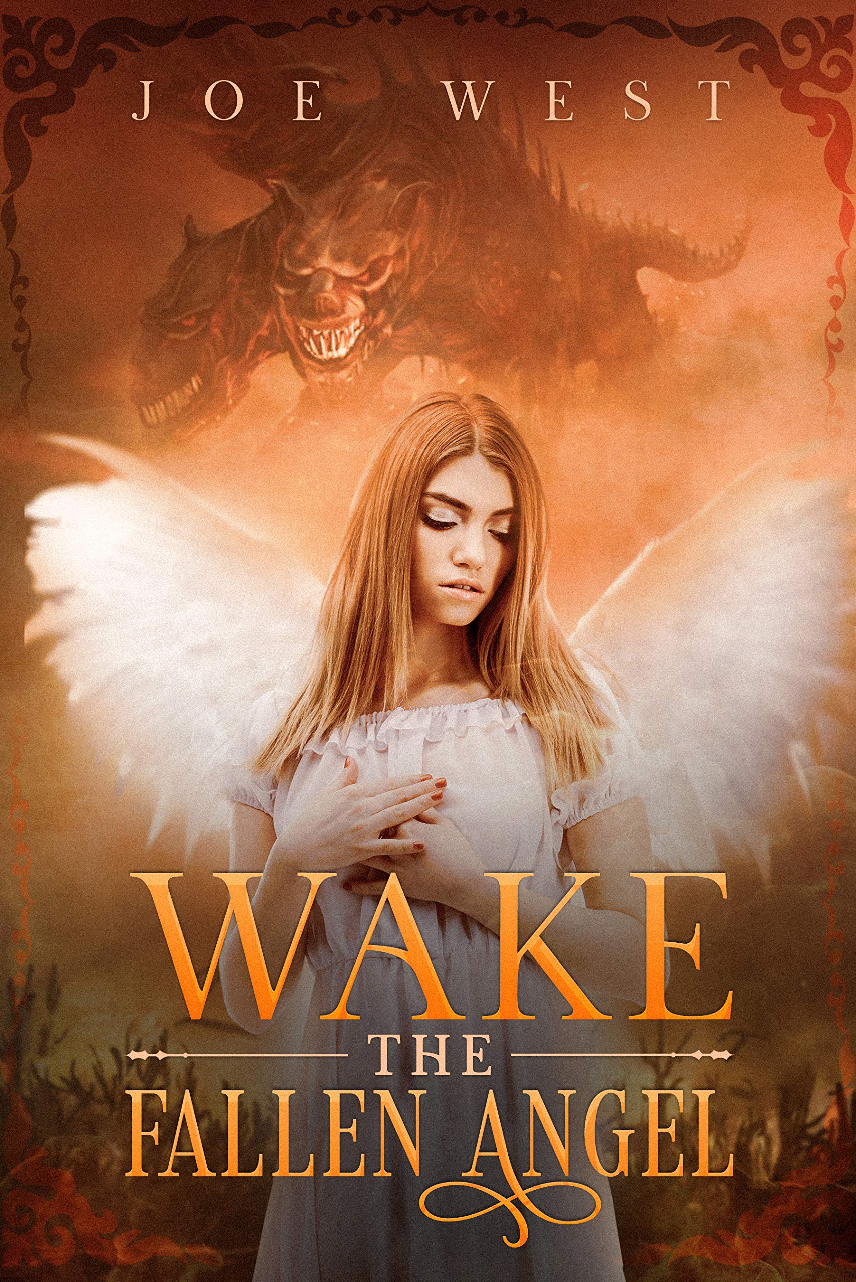 Wake the Fallen Angel by Joe West | Goodreads