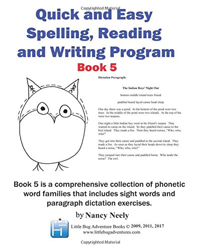 Quick and Easy Spelling, Reading and Writing Program Book 5 by Penny ...