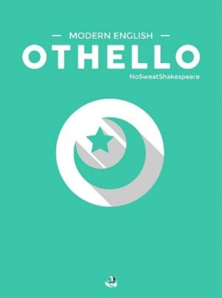 Modern English Othello (NoSweatShakesepare) by William Shakespeare ...