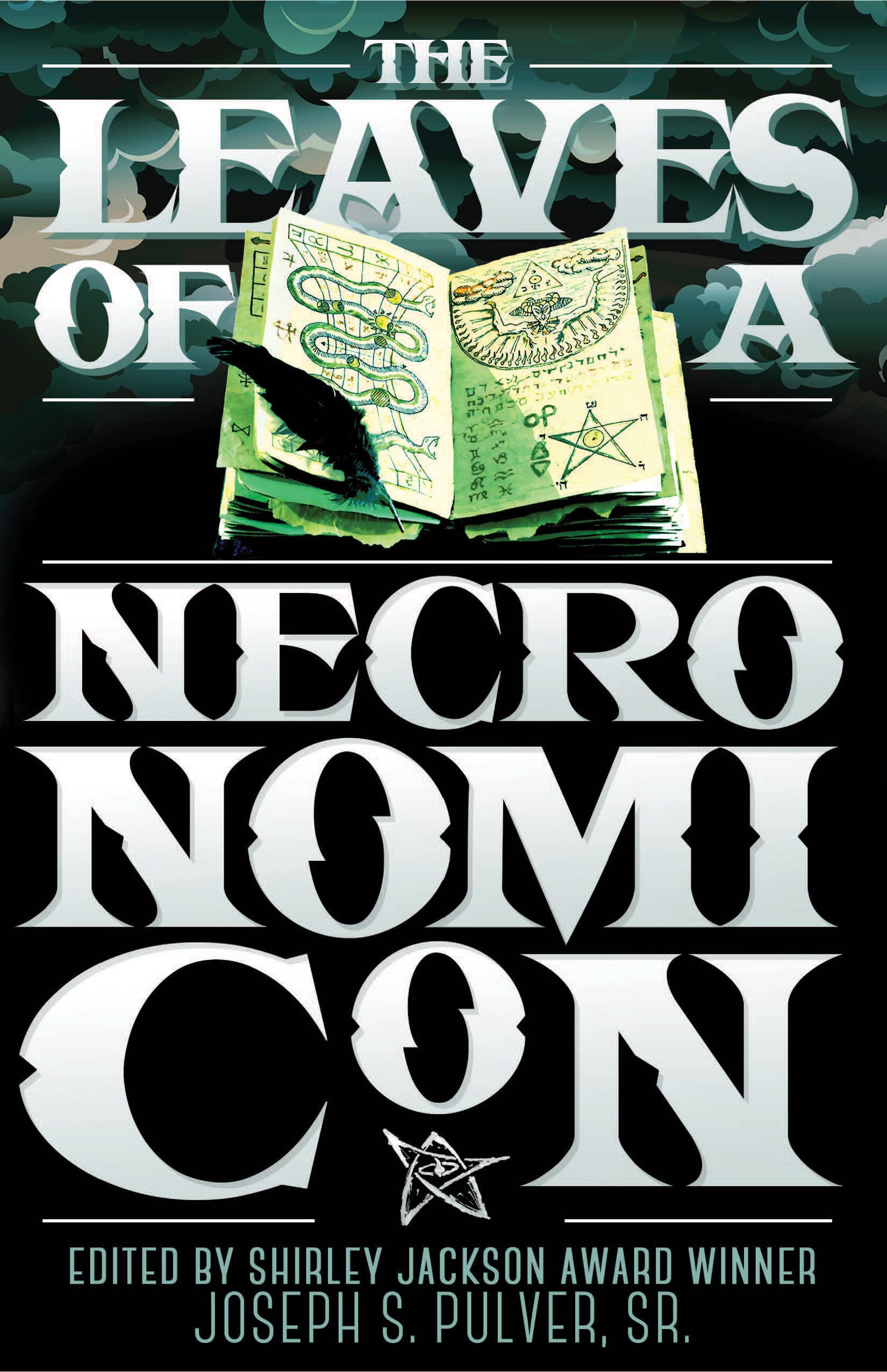 The Leaves of a Necronomicon by Joseph S. Pulver Sr. | Goodreads