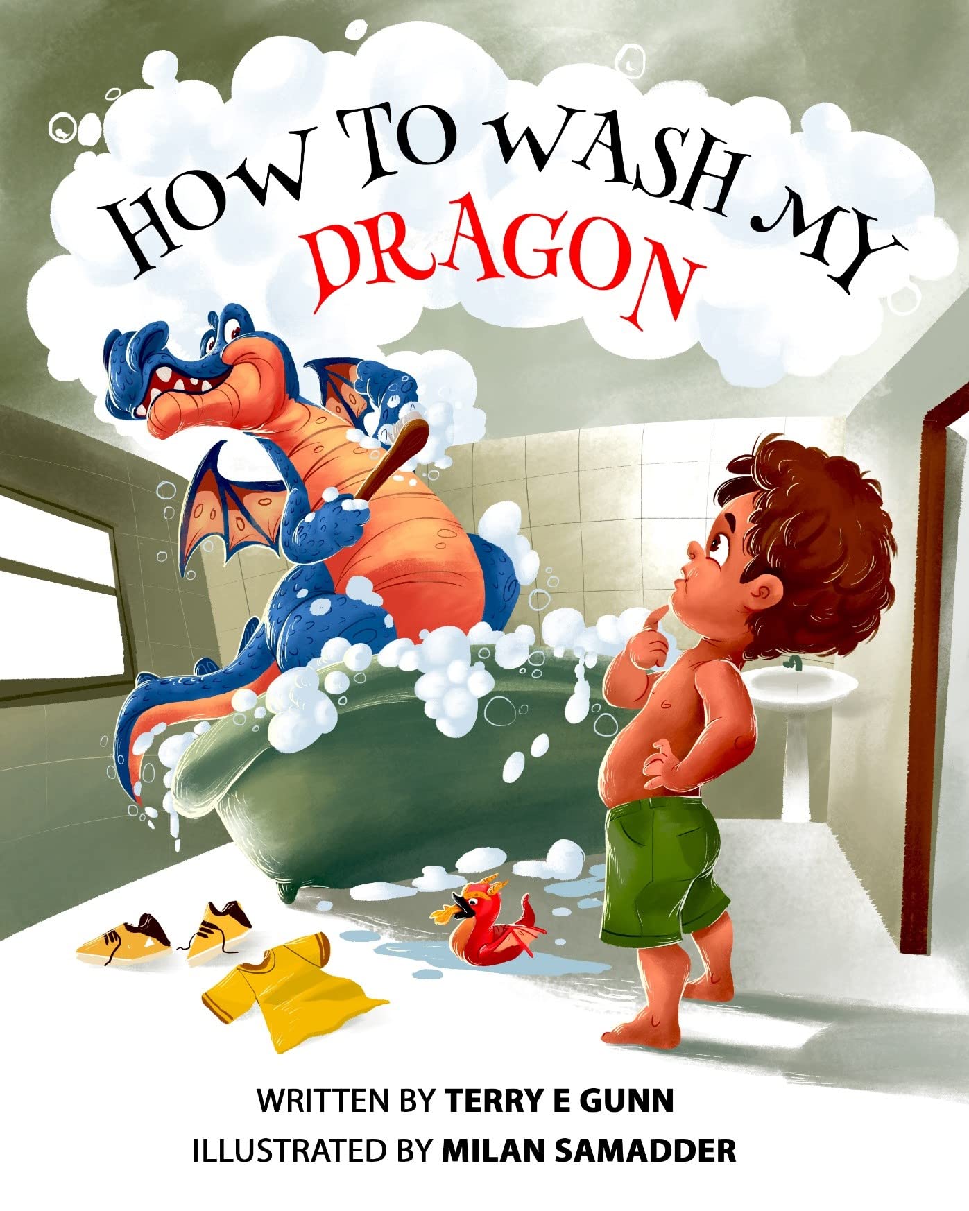 How to Wash My Dragon: Children's Guide to washing their dragon. by ...