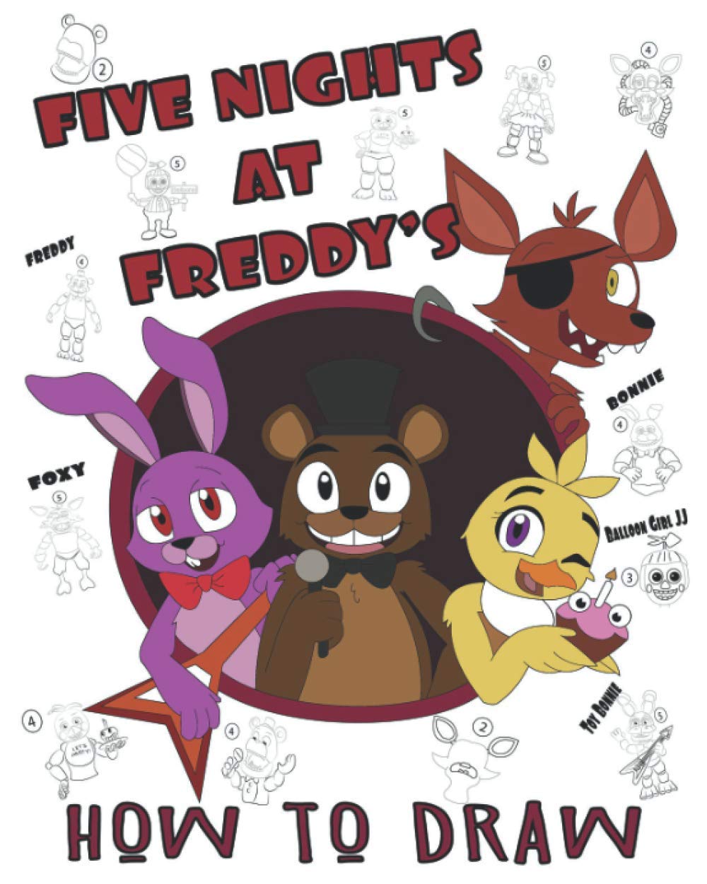 Five Nights at Freddy's How To Draw: High Quality Images For Kids And ...