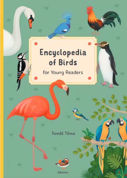 Encyclopedia of Birds for Young Readers by Tomáš Tůma | Goodreads