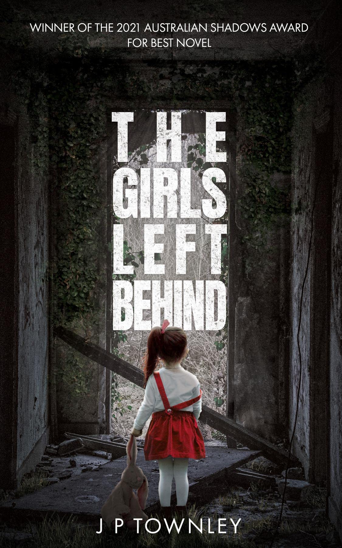 The Girls Left Behind: A post-apocalyptic zombie thriller by J.P ...