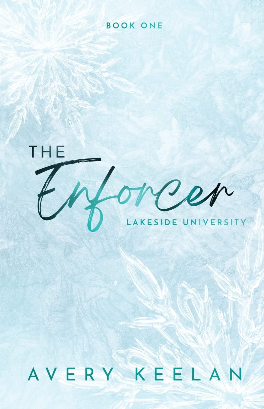 The Enforcer: Lakeside University Hockey #1 by Avery Keelan | Goodreads