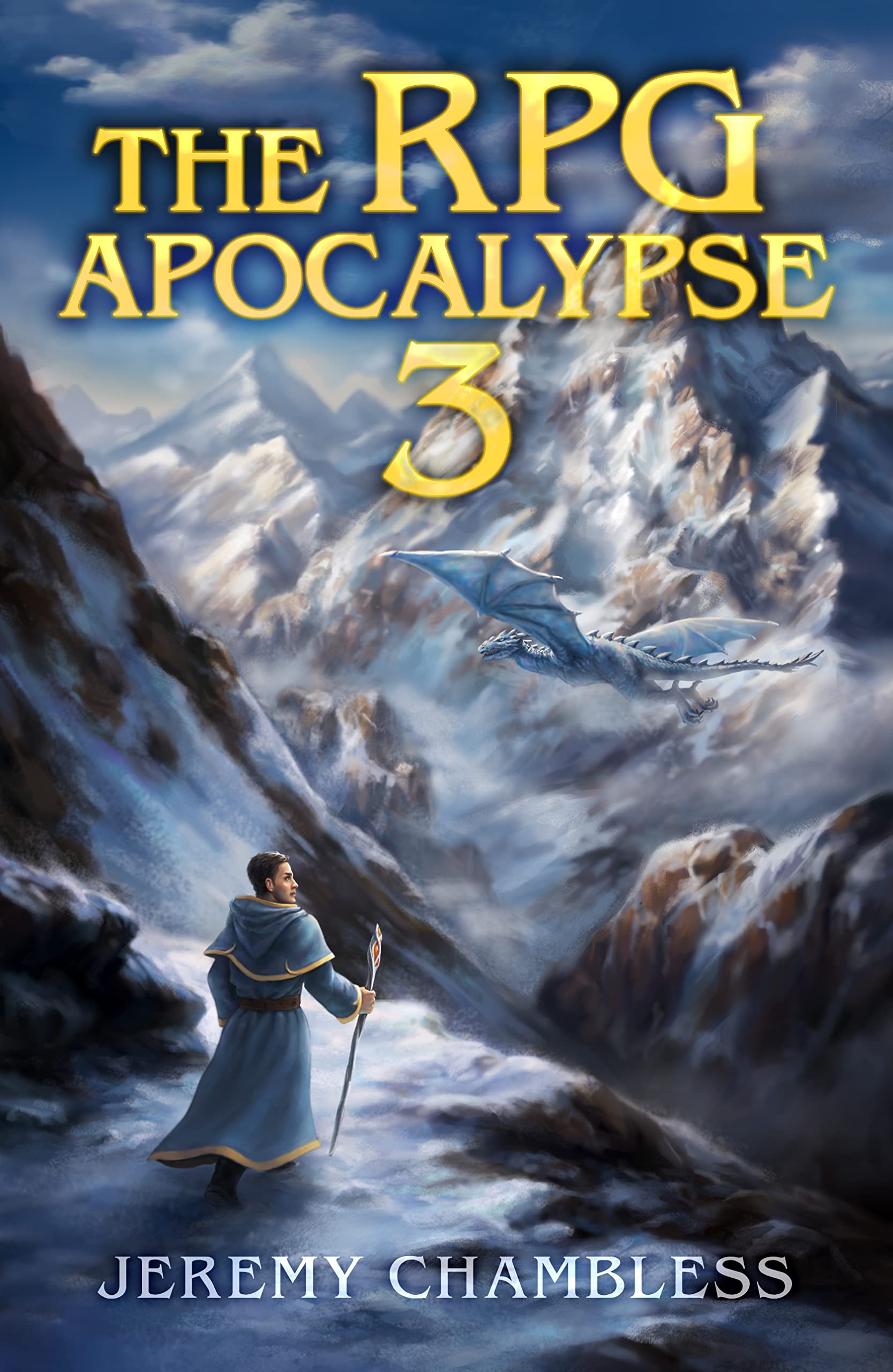 The RPG Apocalypse 3 (The RPG Apocalypse #3) by Jeremy Chambless ...