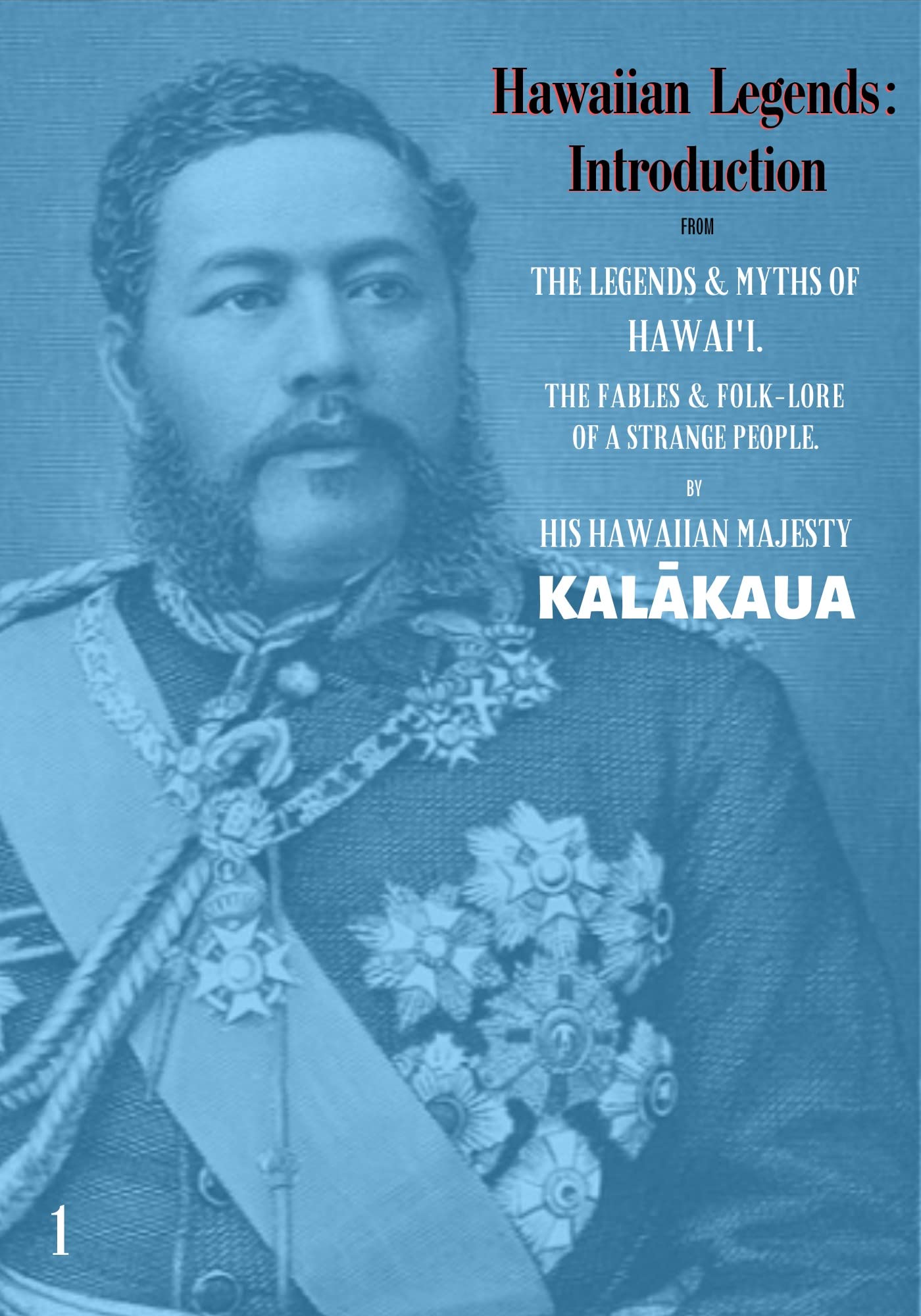 Hawaiian Legends: Introduction: The Legends and Myths of Hawaiʻi - The Fables and Folk-Lore of a ...