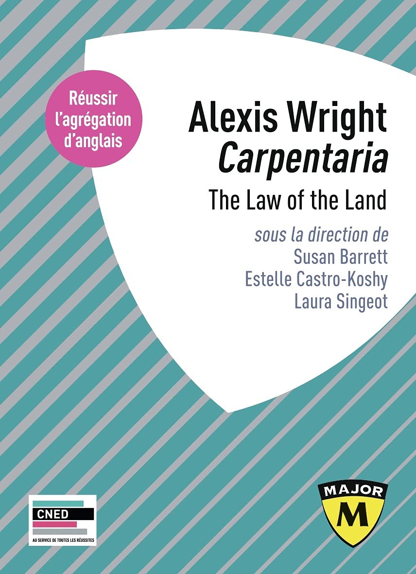 Agrégation anglais 2022. Alexis Wright, Carpentaria: The Law of the ...