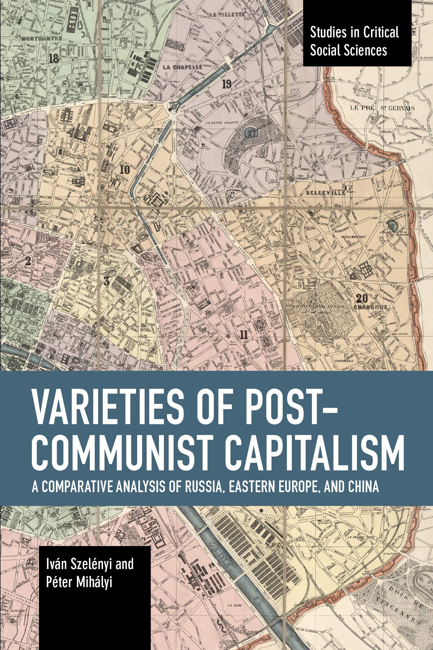 Varieties of Post-communist Capitalism: A Comparative analysis of ...