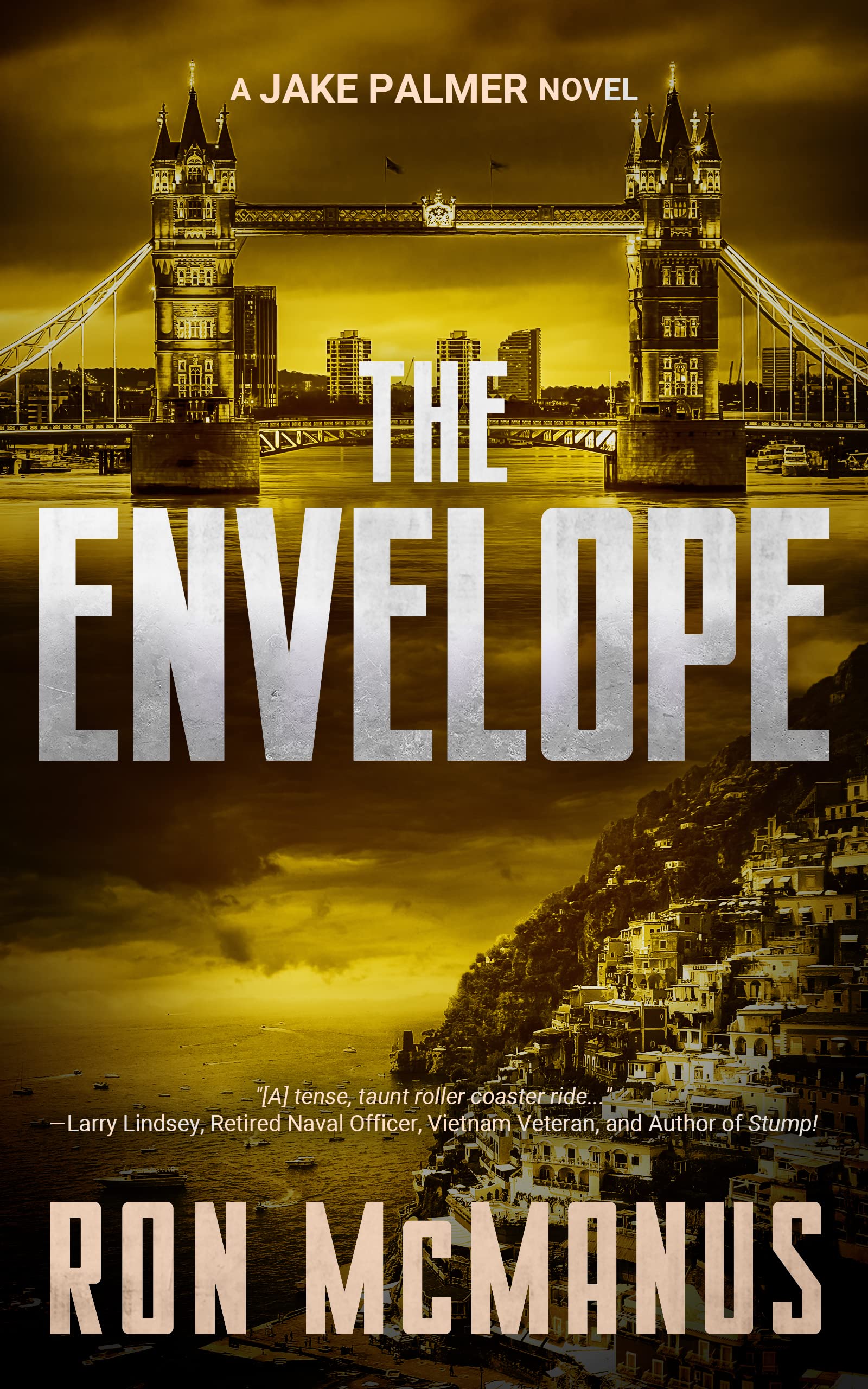 The Envelope: A Jake Palmer Novel by Ron McManus | Goodreads
