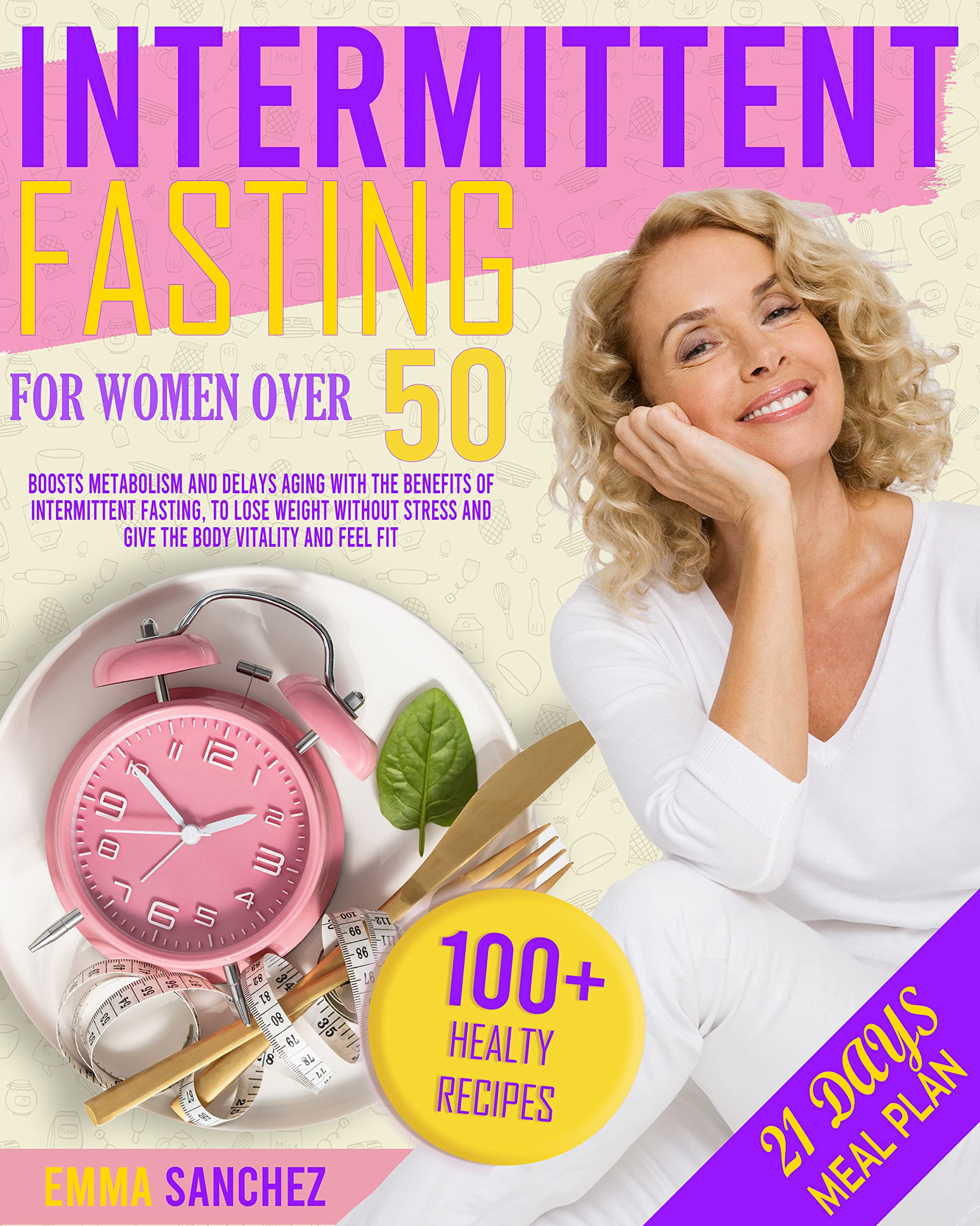 Intermittent Fasting for Women Over 50: boosts metabolism and delays ...