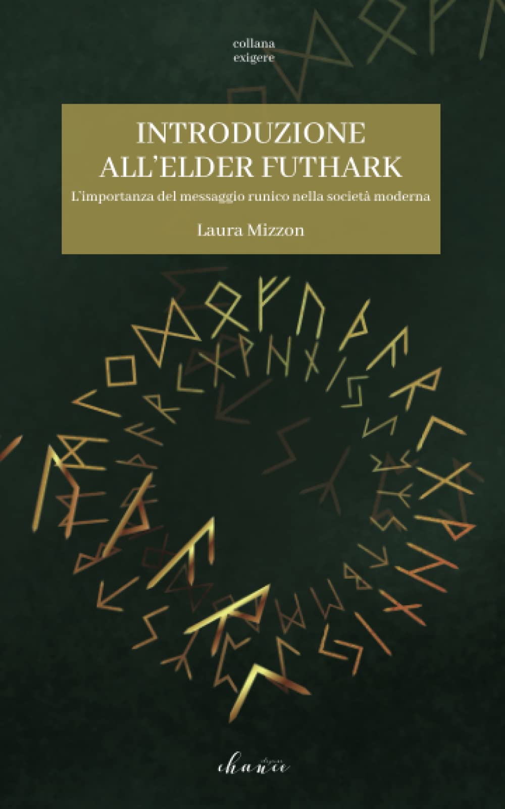 Introduzione all'Elder Futhark: L'importanza del messaggio runico nella ...