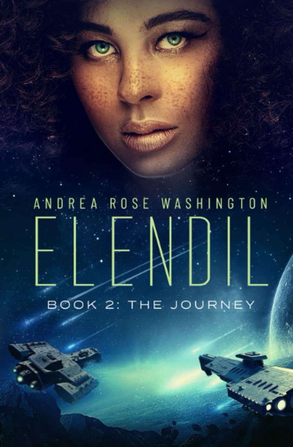 Elendil Book 2 The Journey by Andrea Rose Washington | Goodreads