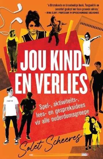 Jou Kind en Verlies by Solet Scheeres | Goodreads