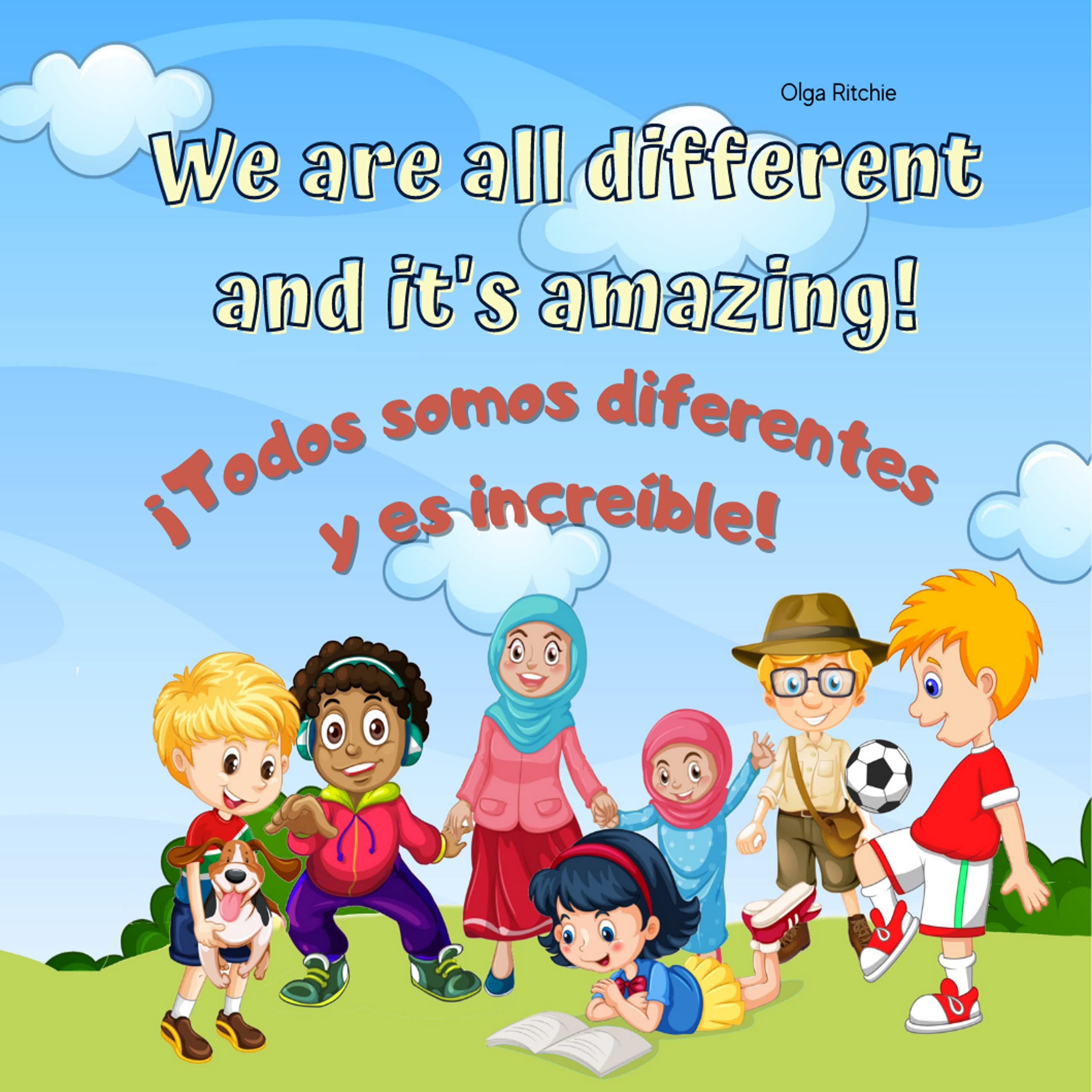 We are all different and it's amazing! ¡Todos somos diferentes y es ...