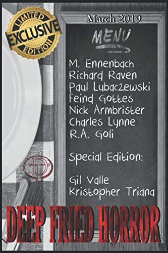 Deep Fried Horror March 2019 by M. Ennenbach | Goodreads
