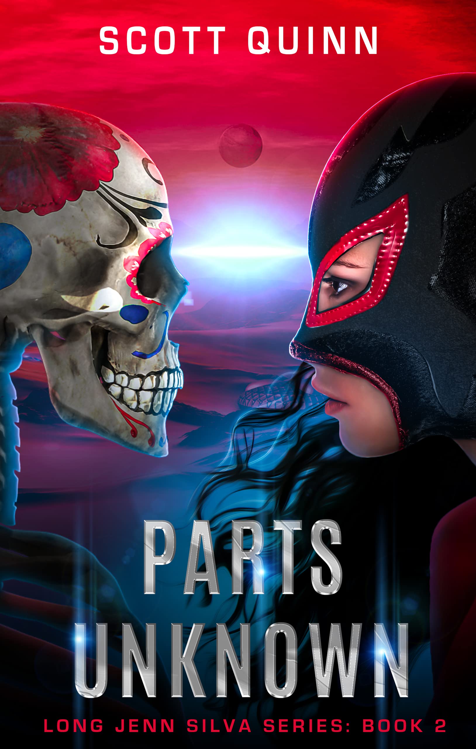 Parts Unknown (Long Jenn Silva #2) by Scott Quinn | Goodreads