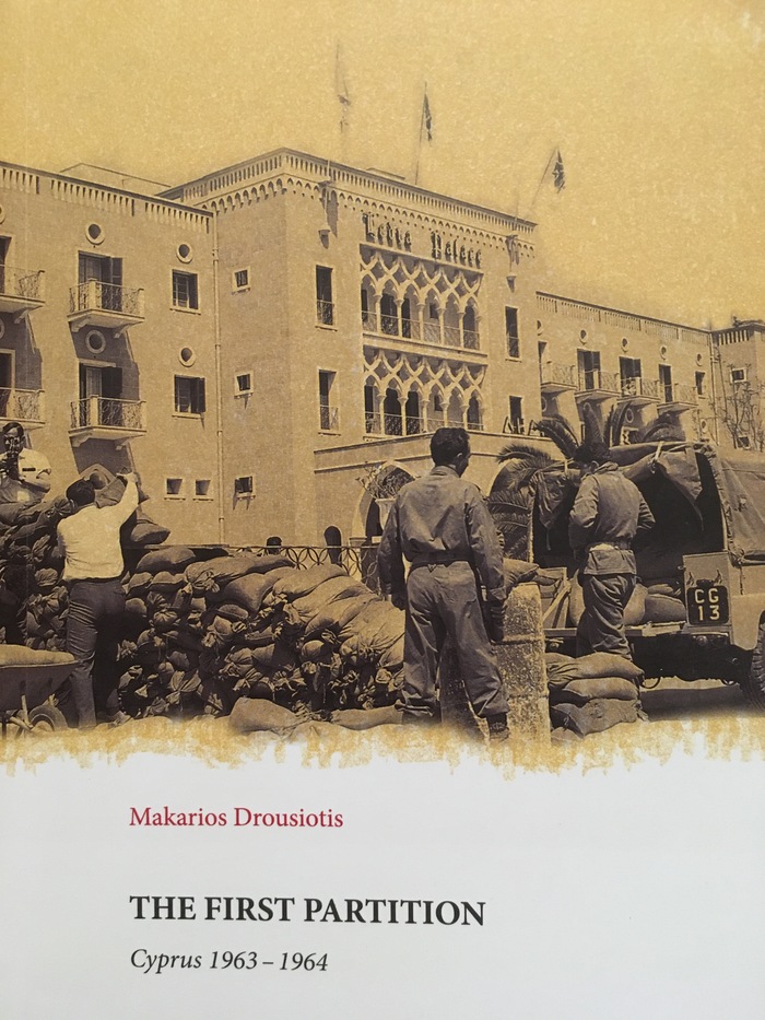 The First Partition, Cyprus 1963-1964 by Makarios Drousiotis | Goodreads
