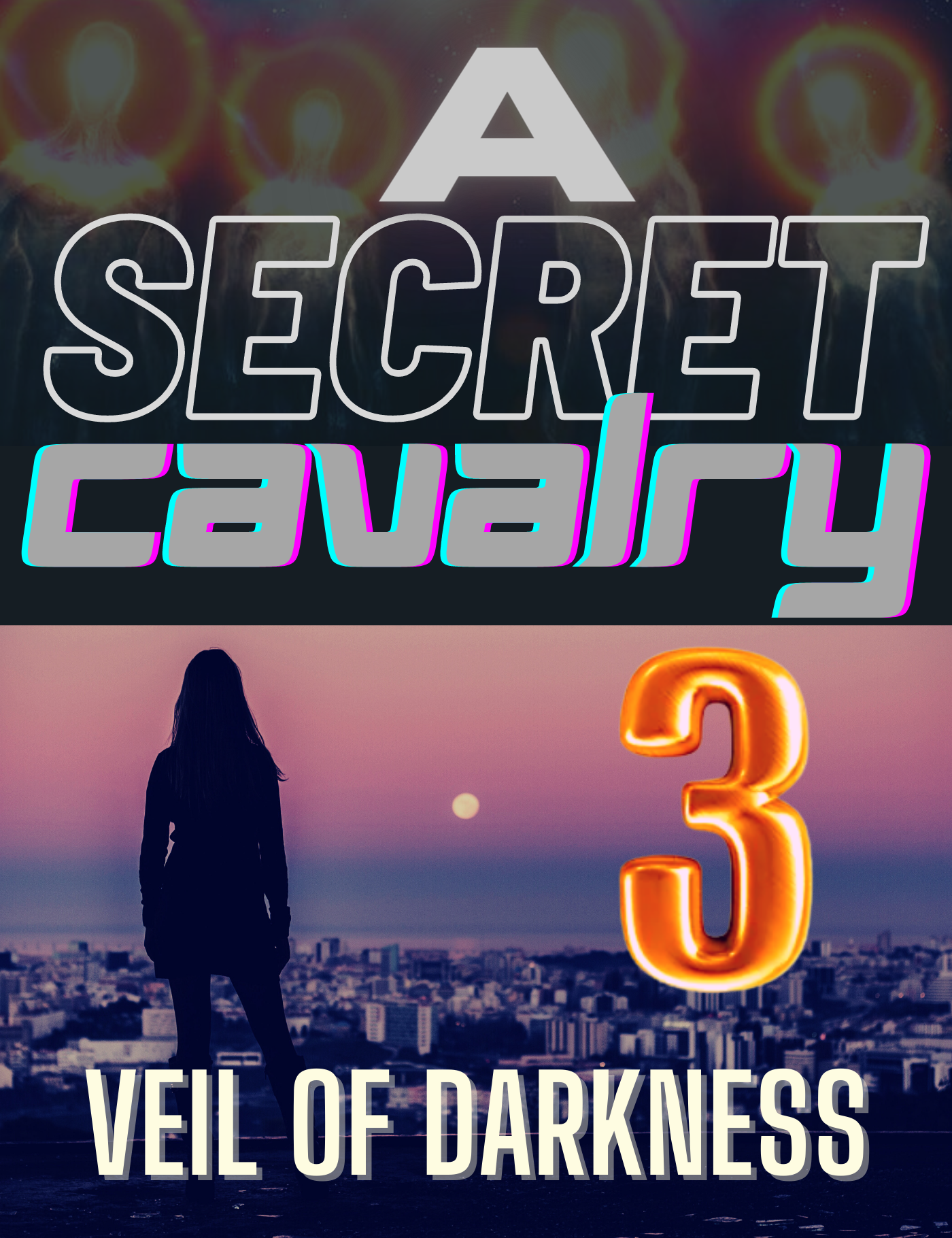 A Secret Cavalry 3 (Veil of Darkness) by Dion Harper | Goodreads