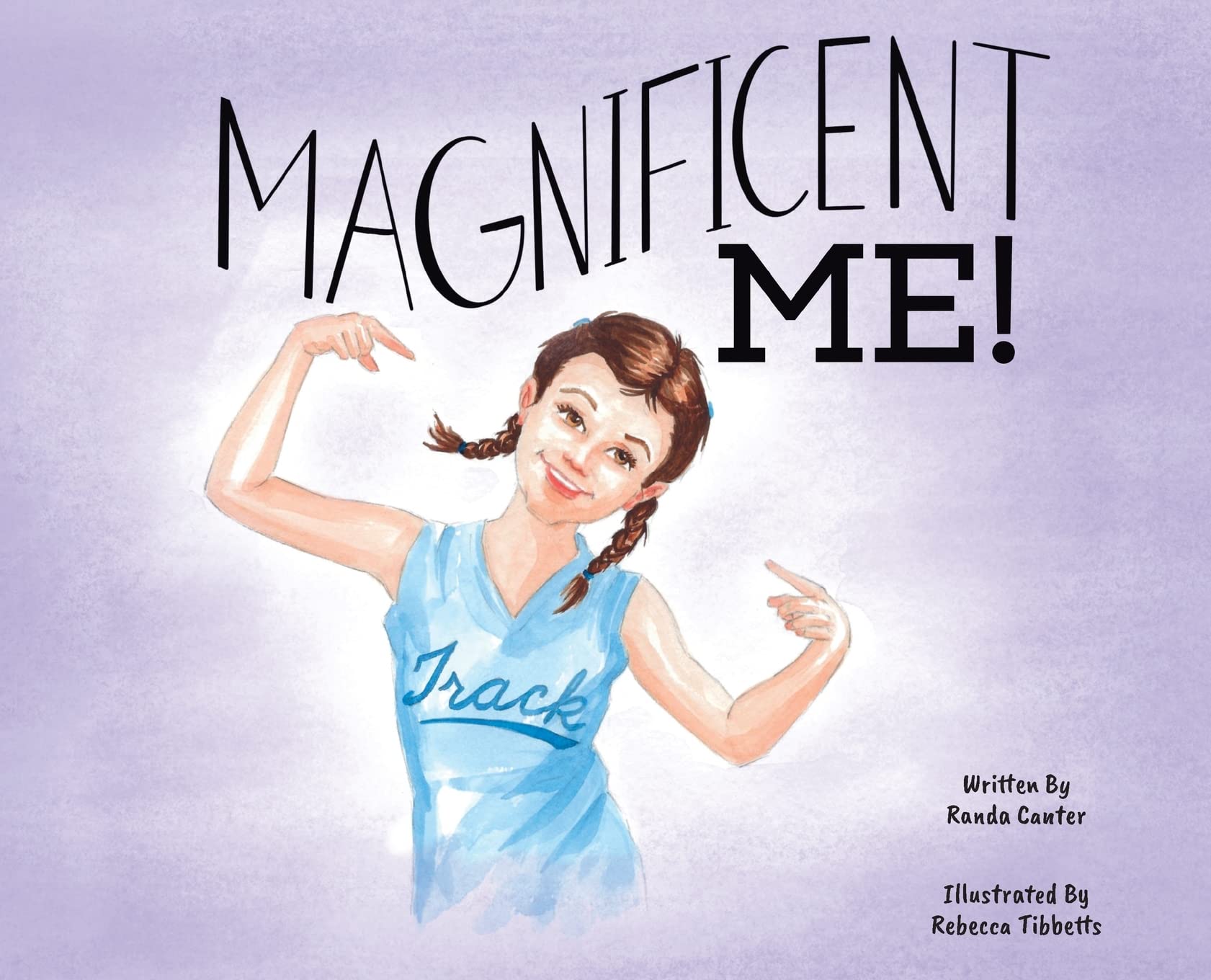 Magnificent Me! by Randa Canter | Goodreads