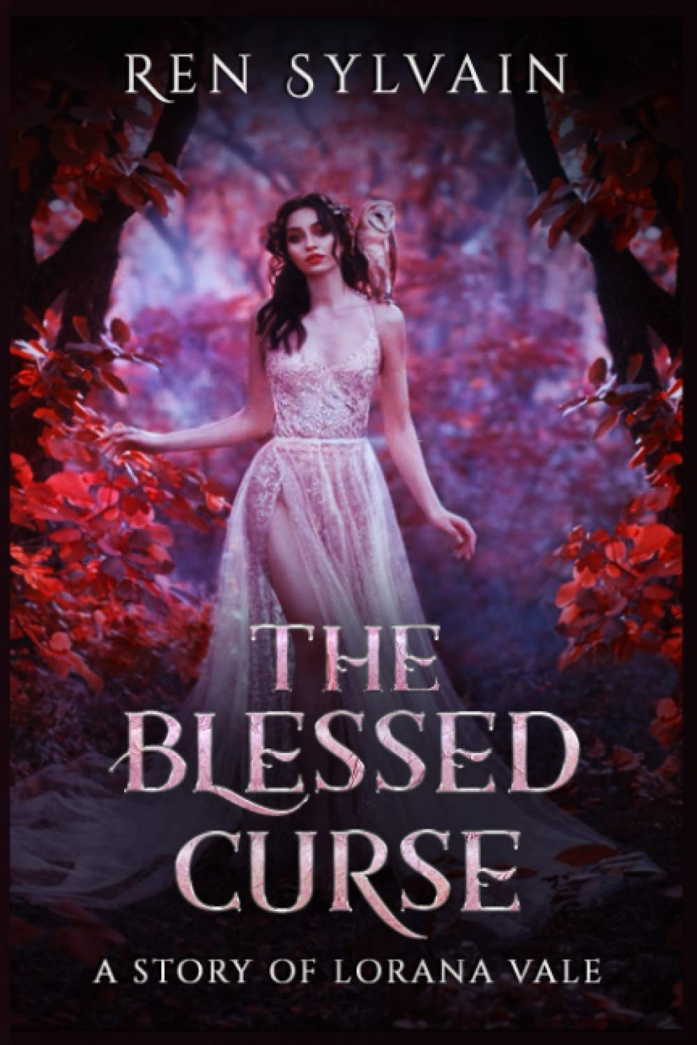 The Blessed Curse (Stories of Lorana Vale) by Ren Sylvain | Goodreads