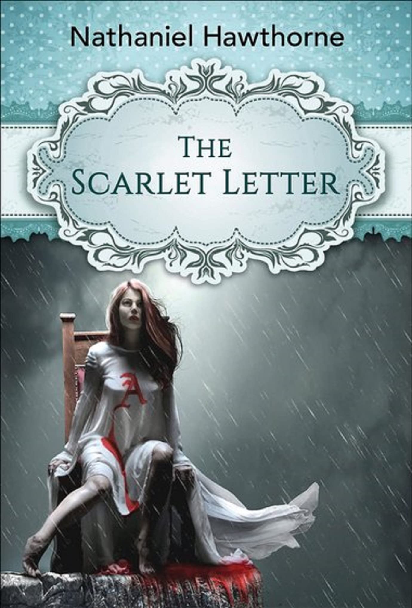 The Scarlet Letter by Nathaniel Hawthorne illustrated edition by ...