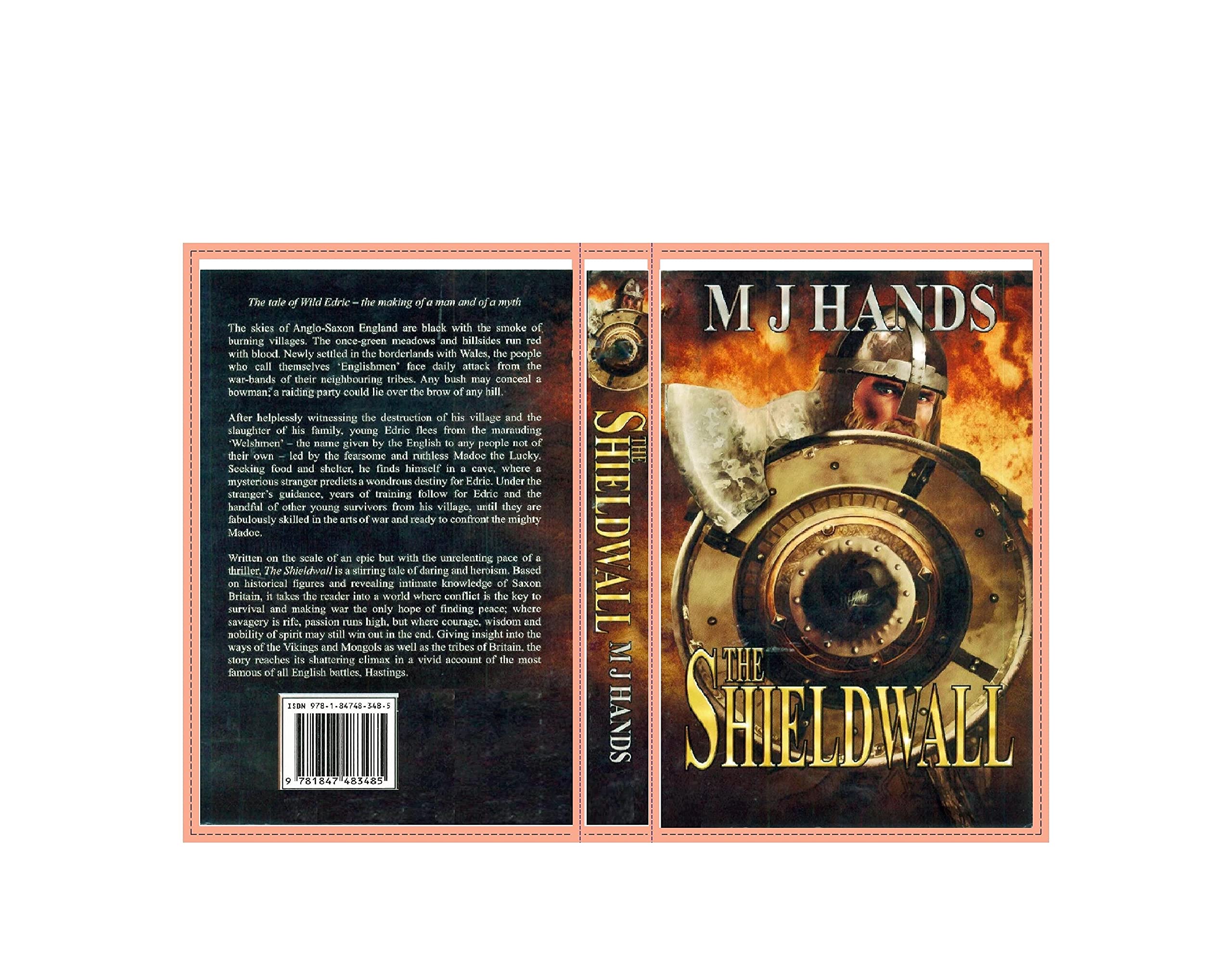 The Shieldwall: The Wild Edric Saga by M.J. Hands | Goodreads