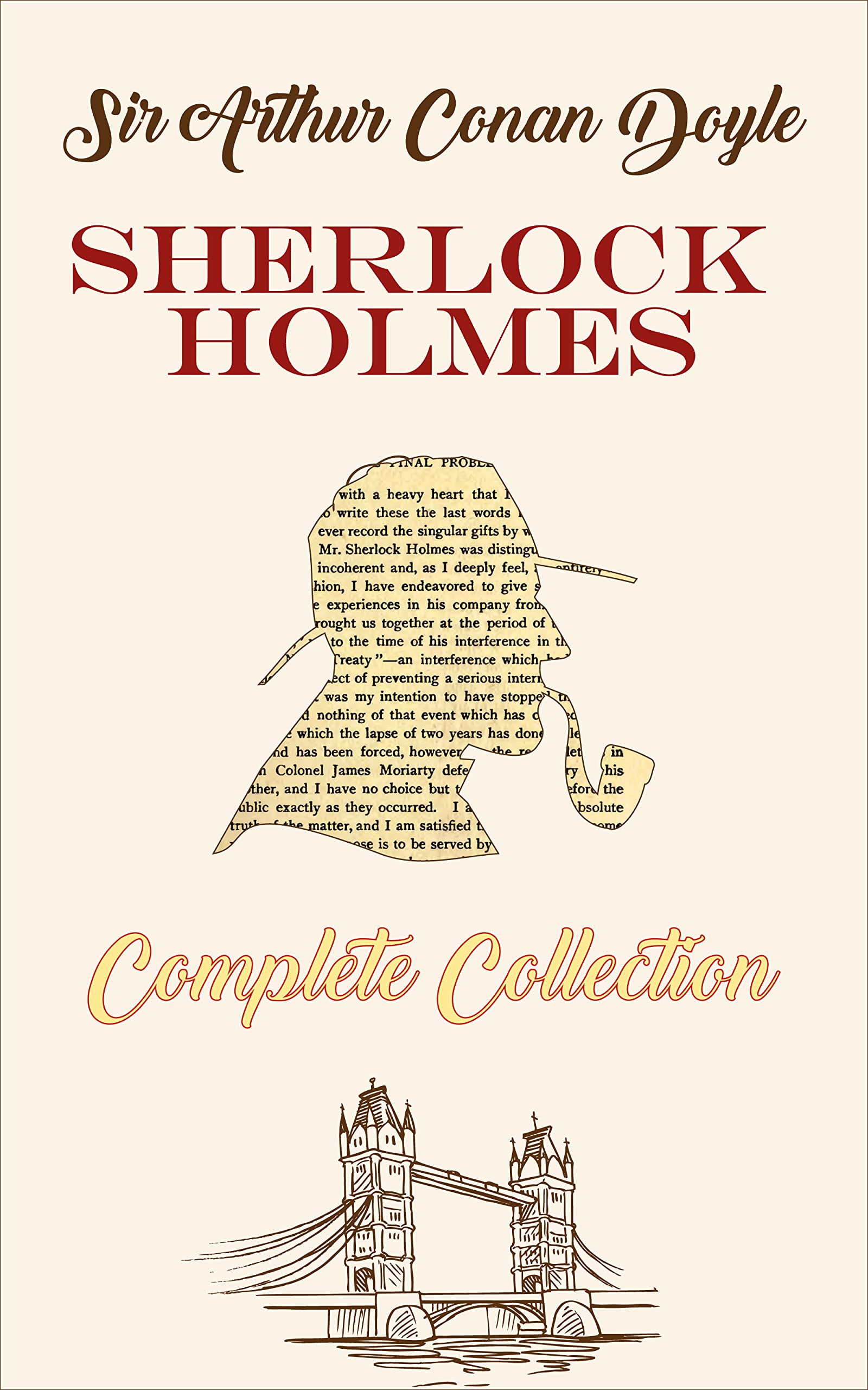 Sherlock Holmes: Sir Arthur Conan Doyle Complete Collection by Arthur ...