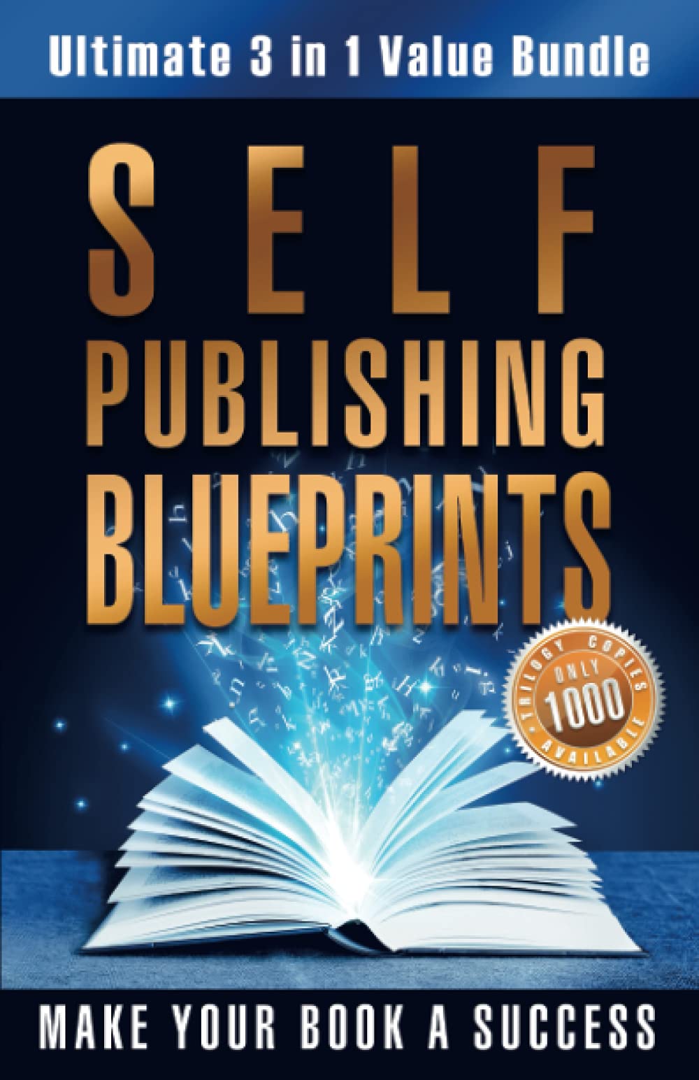Self Publishing Blueprints | The Ultimate Success Bundle For Self ...