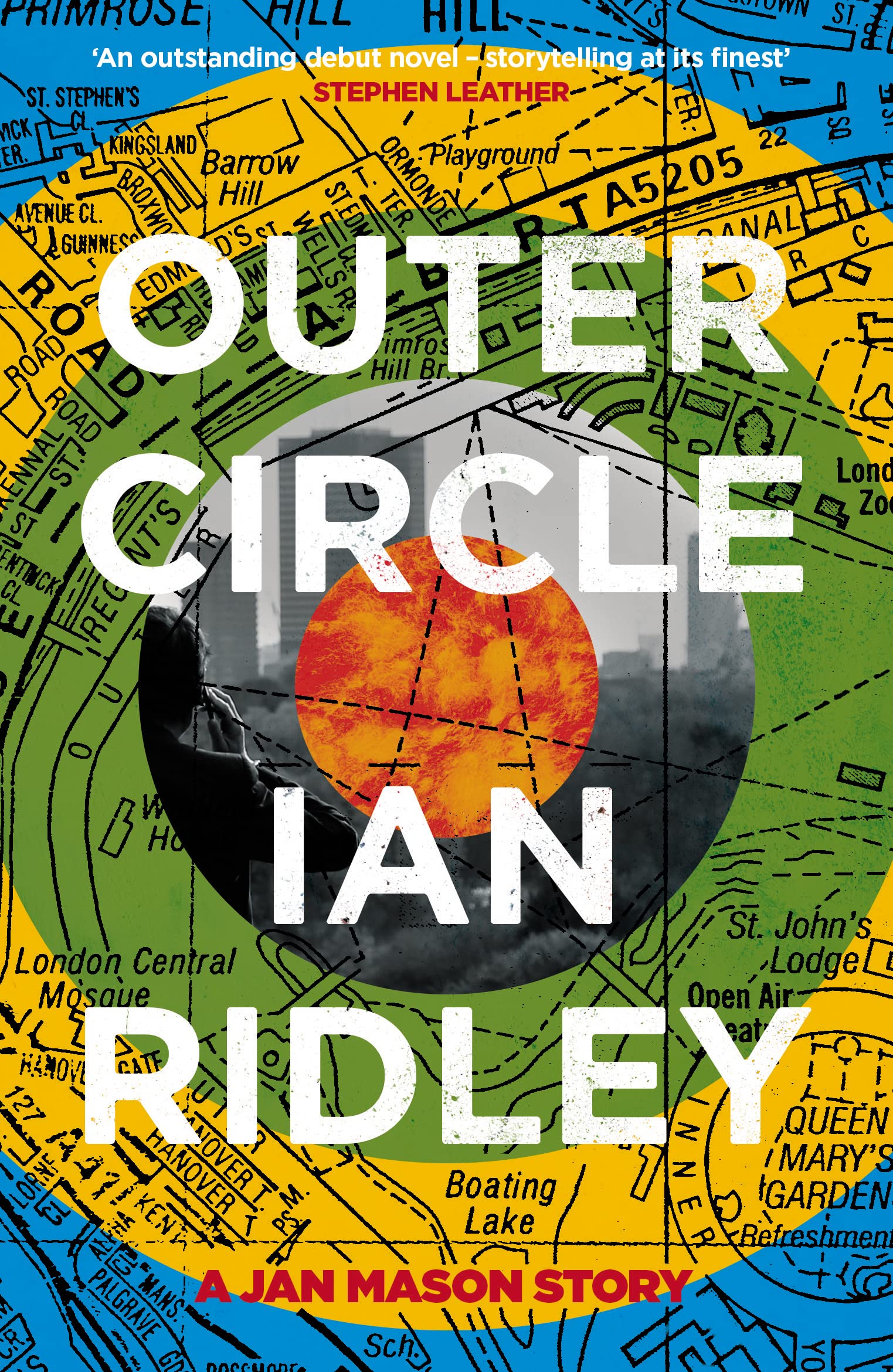 Outer Circle (A Jan Mason Story Book 1) by Ian Ridley | Goodreads
