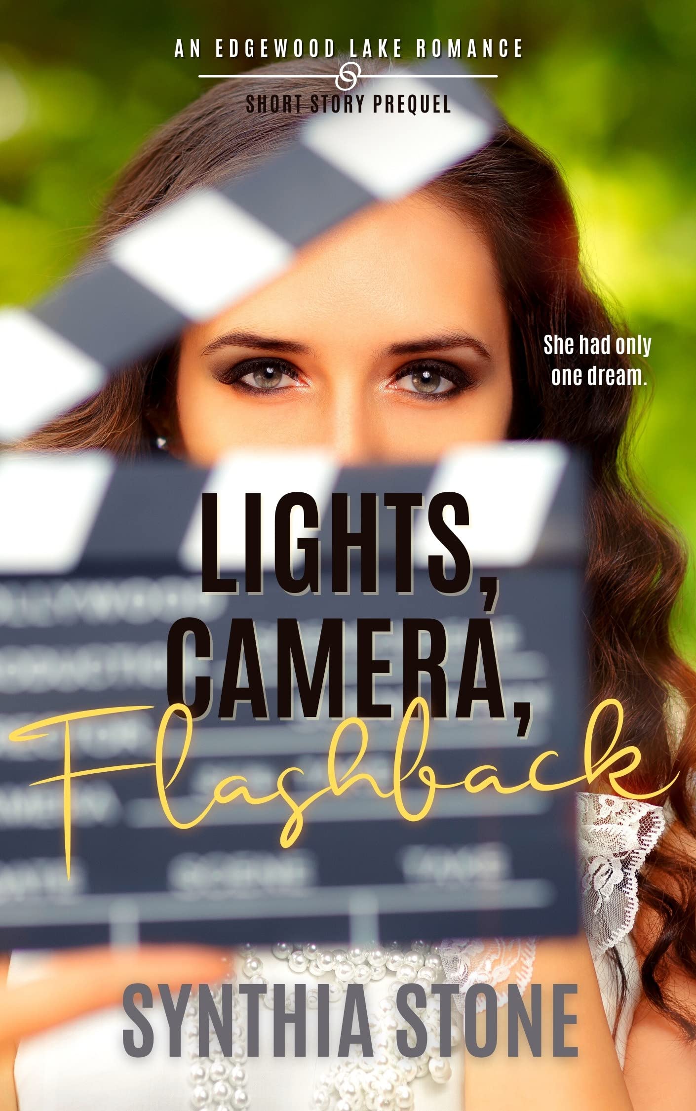 Lights, Camera, Flashback: An Edgewood Lake Romance Novelette by ...