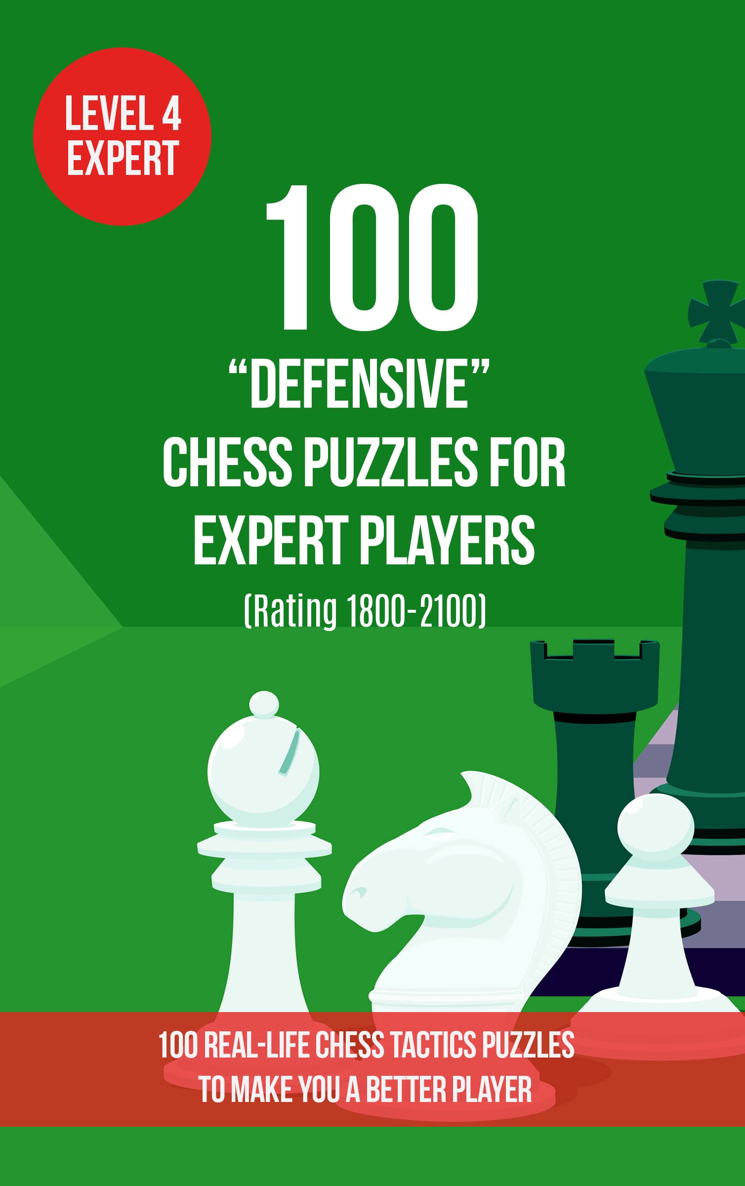 100-defensive-chess-puzzles-for-expert-players-rating-1800-2100