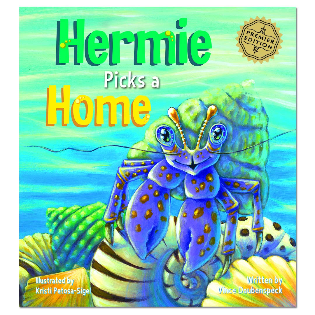 Hermie Picks a Home by Vince Daubenspeck | Goodreads