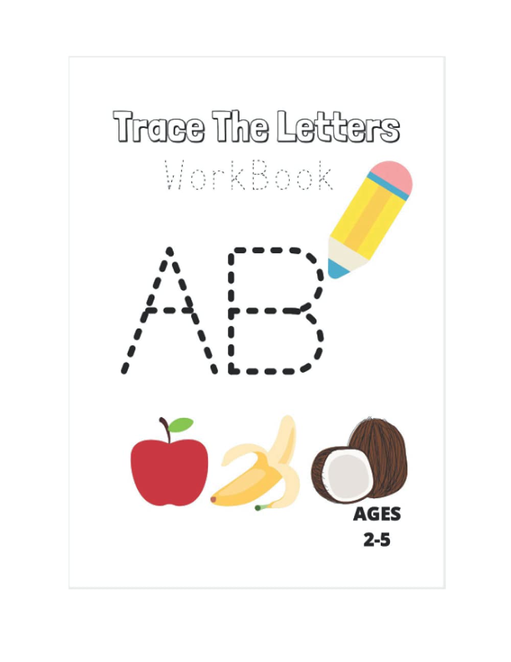Tracing The Letters: WorkBook by Eftiola Fundo | Goodreads
