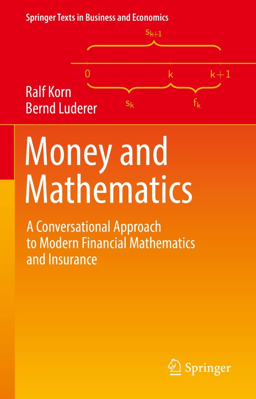 Money And Mathematics A Conversational Approach To Modern Financial money-and-mathematics-a-conversational-approach-to-modern-financial