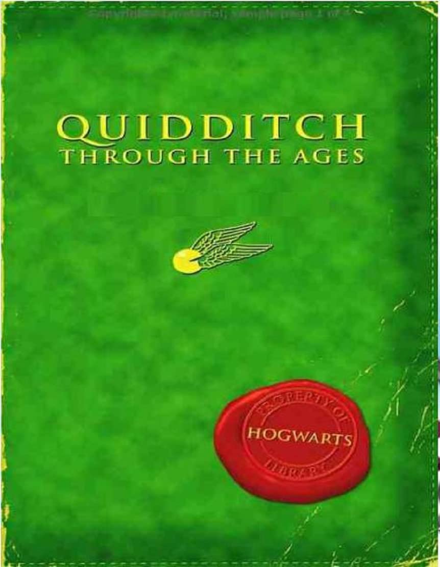 Quidditch Through The Ages: Romantic fantasy by Gregory Kelly | Goodreads