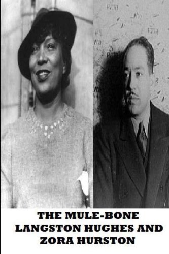 The Mule-Bone by Langston Hughes | Goodreads