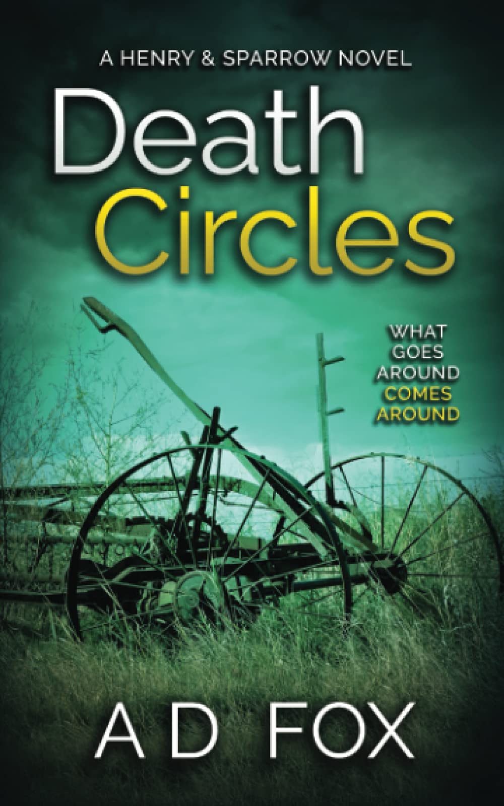 Death Circles: An Edge Of The Seat British Crime Thriller by A.D. Fox ...