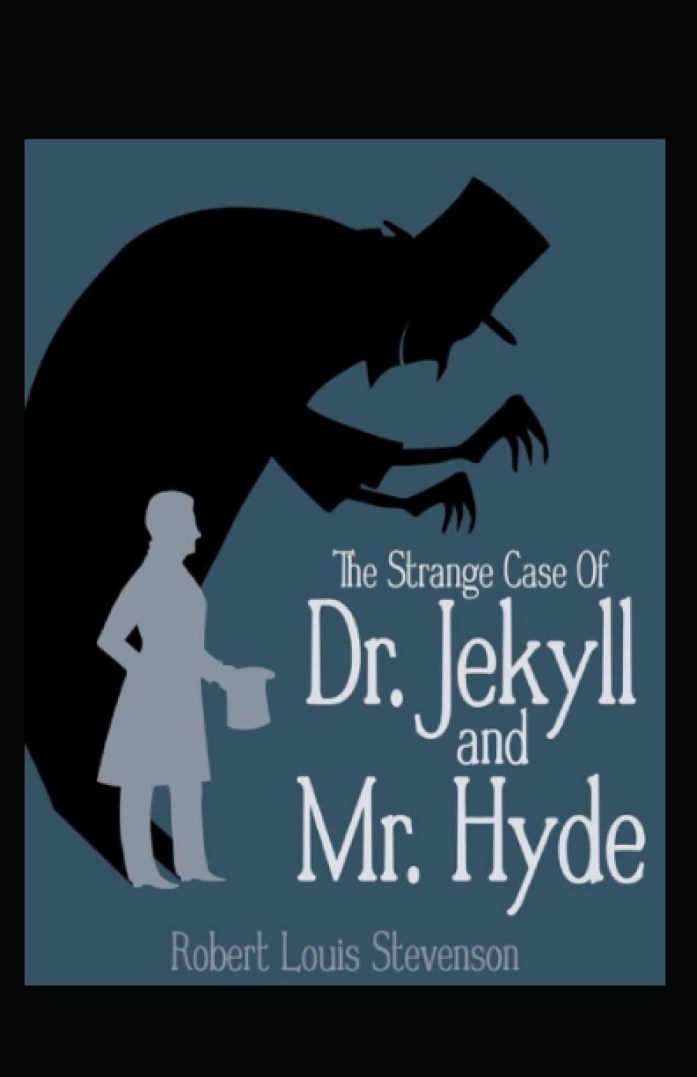 Strange Case of Dr. Jekyll and Mr. Hyde Annotated by Robert Louis ...